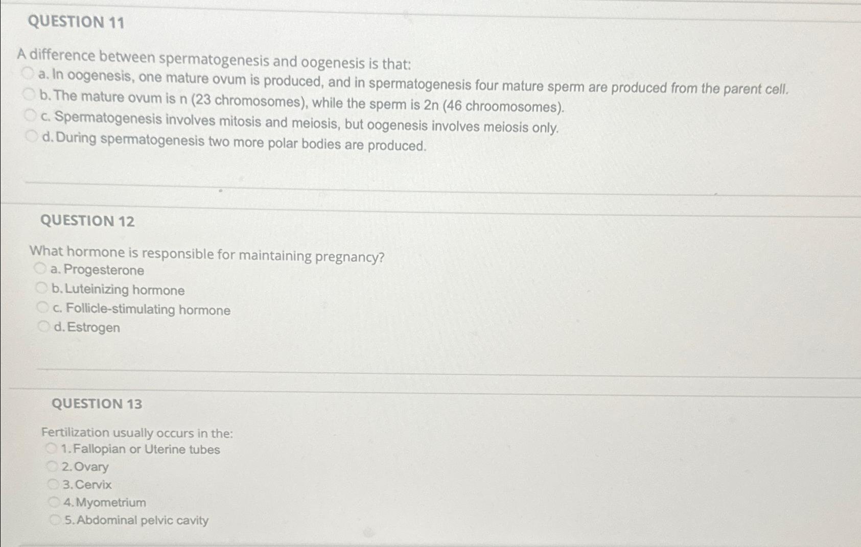 Solved QUESTION 11A difference between spermatogenesis and | Chegg.com