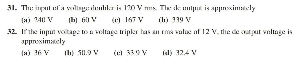 Solved 31. The input of a voltage doubler is 120 Vrms. The | Chegg.com