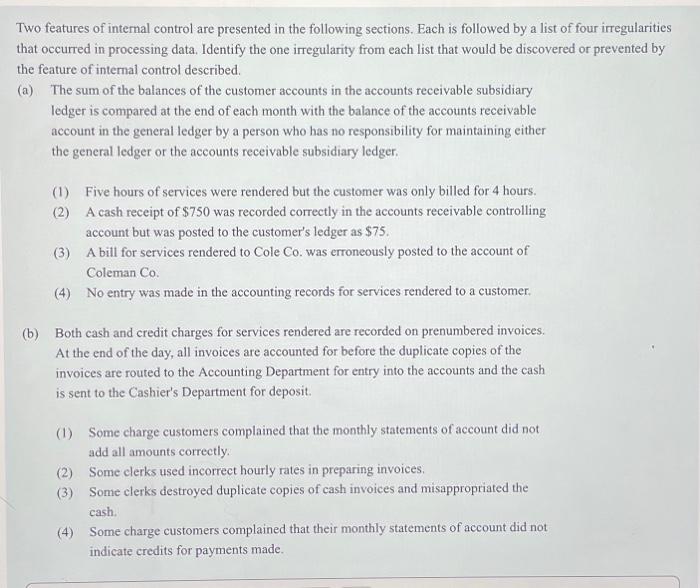 Solved Two features of internal control are presented in the | Chegg.com