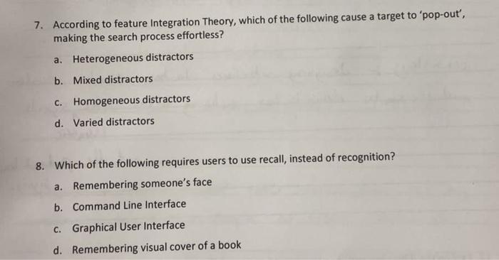 Solved 7. According to feature Integration Theory, which of | Chegg.com