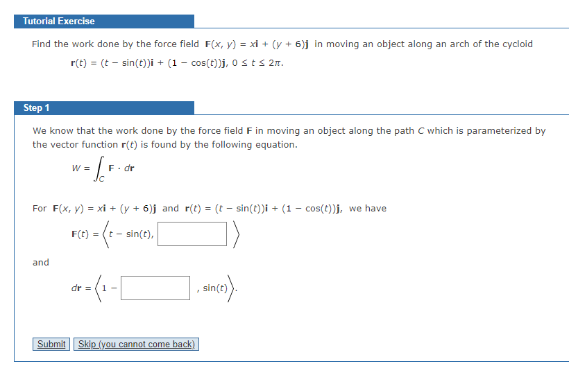 Solved Tutorial ExerciseFind the work done by the force | Chegg.com