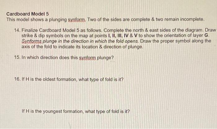 Solved Cardboard Model 5 This model shows a plunging | Chegg.com