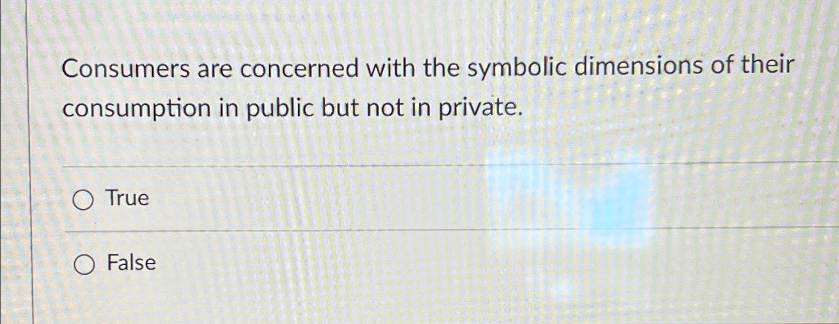 Solved Consumers are concerned with the symbolic dimensions | Chegg.com