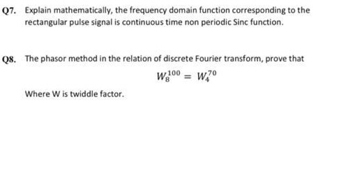 Solved Q7. Explain mathematically, the frequency domain | Chegg.com