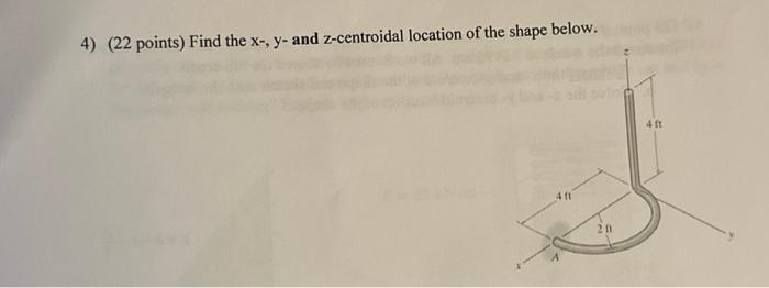 Solved 4 22 Points Find The X−y And Z Centroidal 