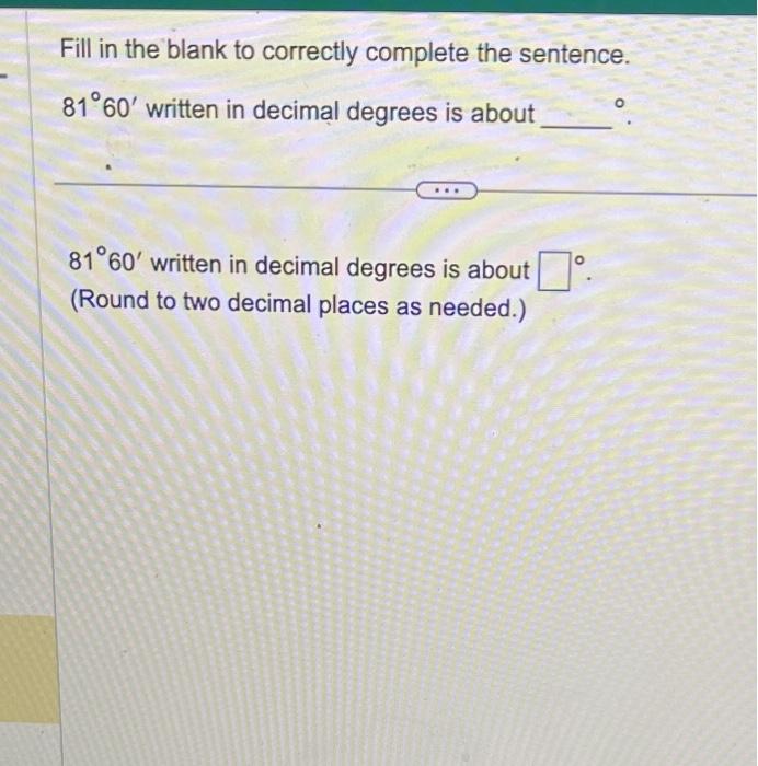 Solved Fill in the blank to correctly complete the sentence. | Chegg.com