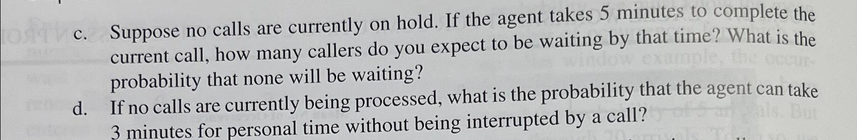Solved Phone calls arrive at the rate of 48 ﻿per hour at the | Chegg.com