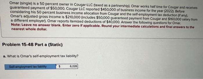 Solved Omar (single) is a 50 percent owner in Cougar LLC | Chegg.com