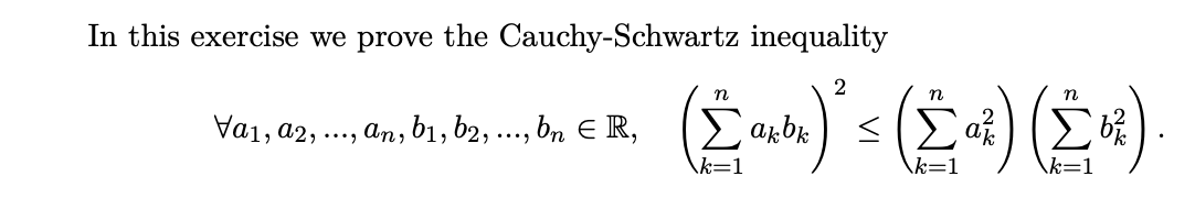 Solved In this exercise we prove the Cauchy-Schwartz | Chegg.com