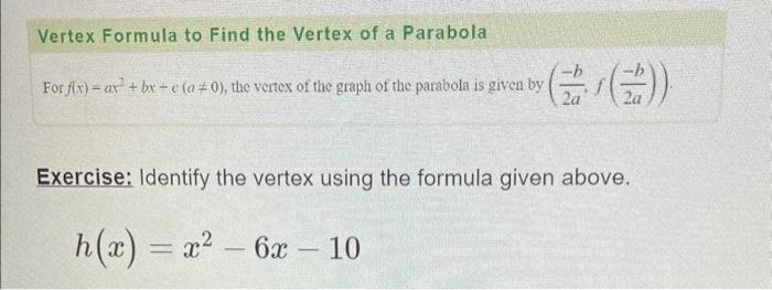 Solved Vertex Formula to Find the Vertex of a Parabola For | Chegg.com