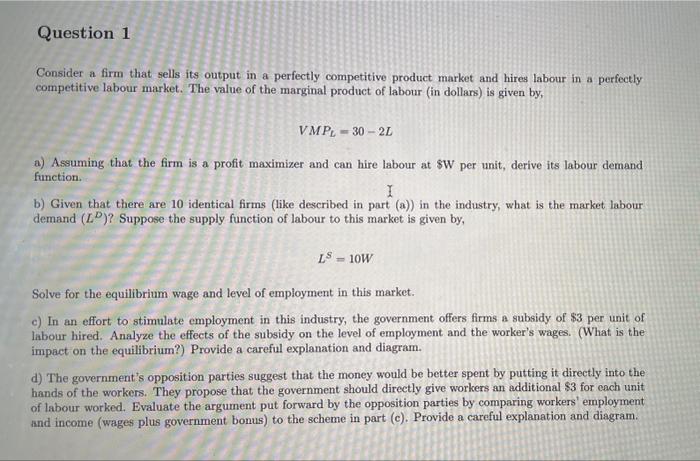 Solved Consider a firm that sells its output in a perfectly | Chegg.com