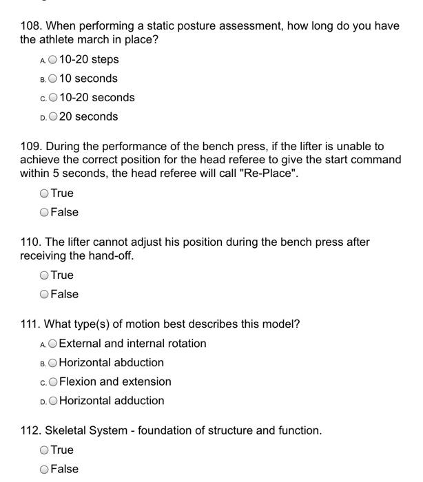 Solved 108. When performing a static posture assessment, how | Chegg.com