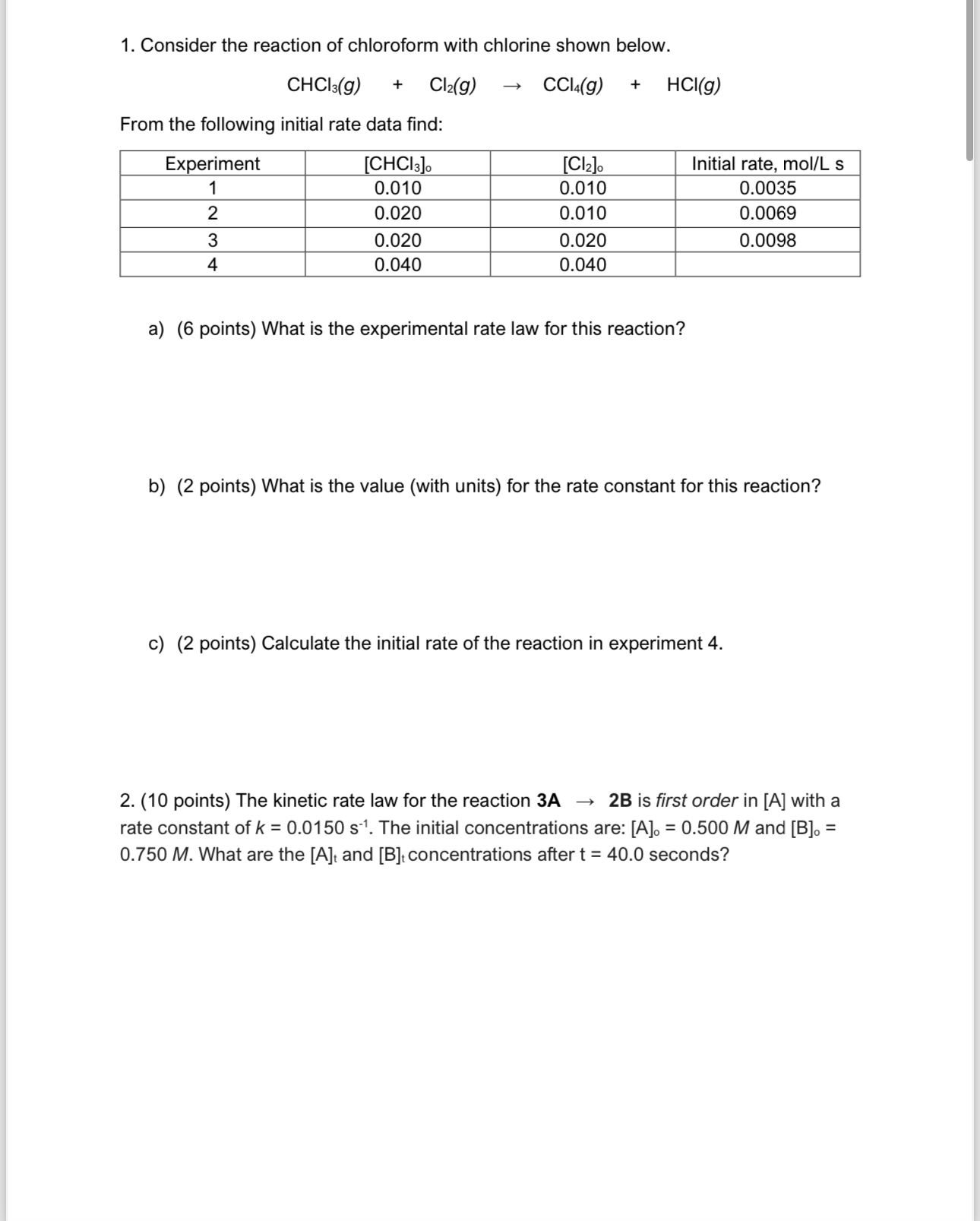 Solved Consider the reaction of chloroform with chlorine | Chegg.com