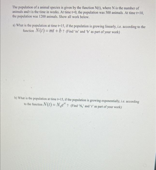 Solved The population of a animal species is given by the | Chegg.com