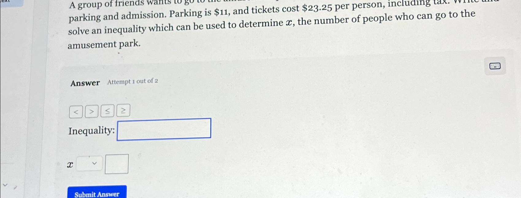 Solved parking and admission. Parking is $11, ﻿and tickets | Chegg.com