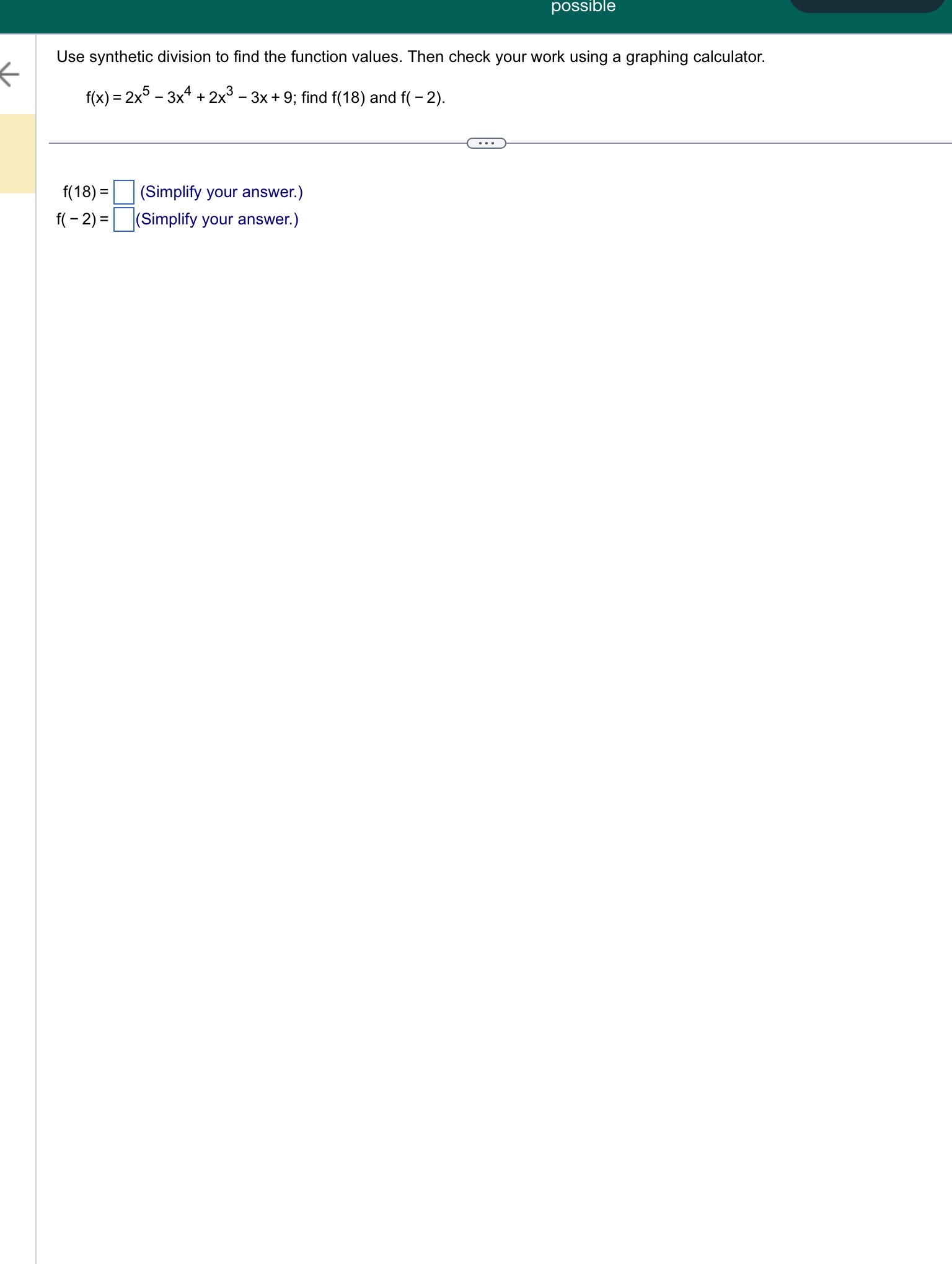 Solved Use synthetic division to find the function values. | Chegg.com