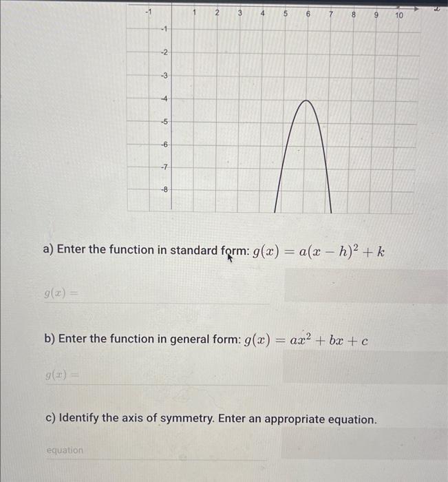 Solved a) Enter the function in standard form: | Chegg.com