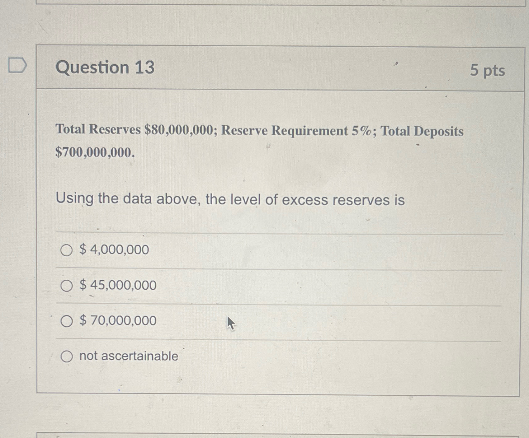 Solved Question 135 ﻿ptsTotal Reserves $80,000,000; Reserve | Chegg.com