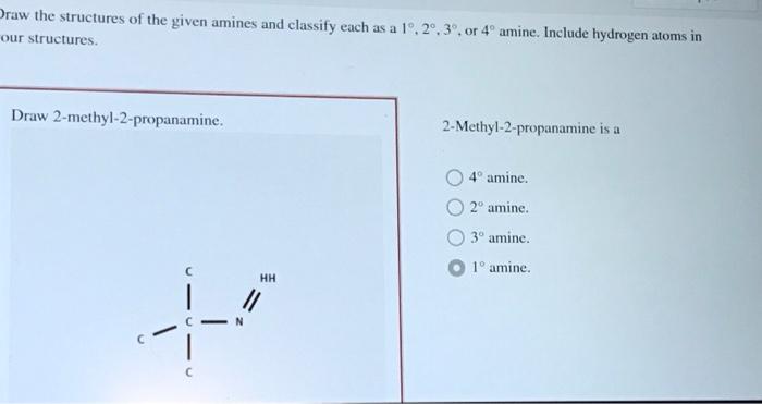 Solved Draw the structures of the given amines and classify | Chegg.com