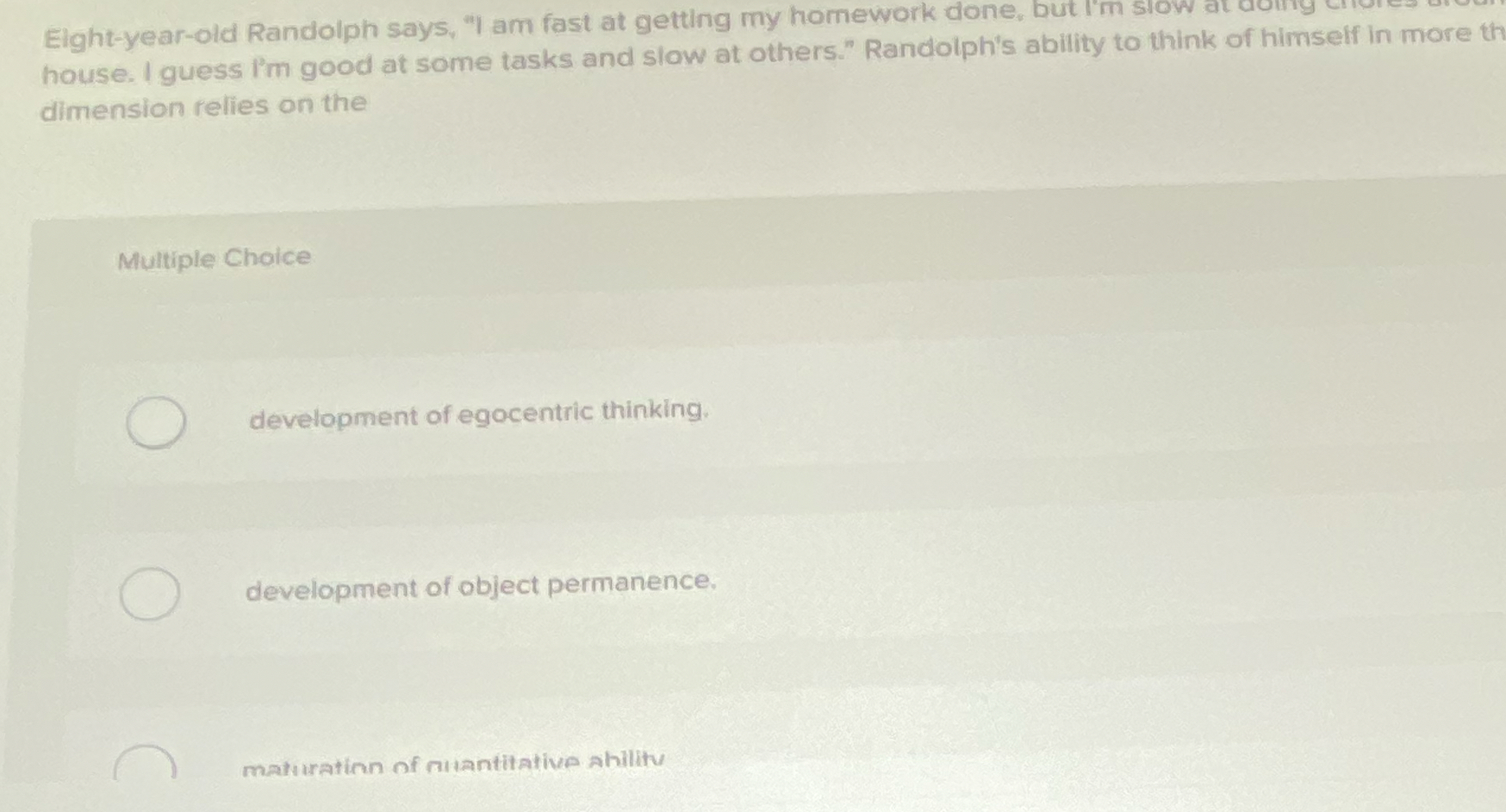 Solved Elght-year-old Randolph says, "I am fast at getting | Chegg.com