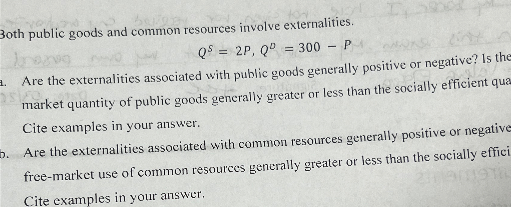 Solved Both public goods and common resources involve | Chegg.com