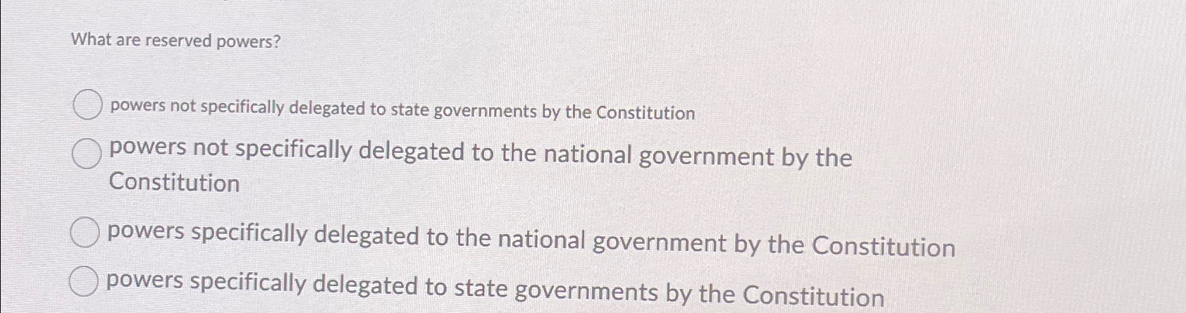 Solved What are reserved powers?powers not specifically | Chegg.com