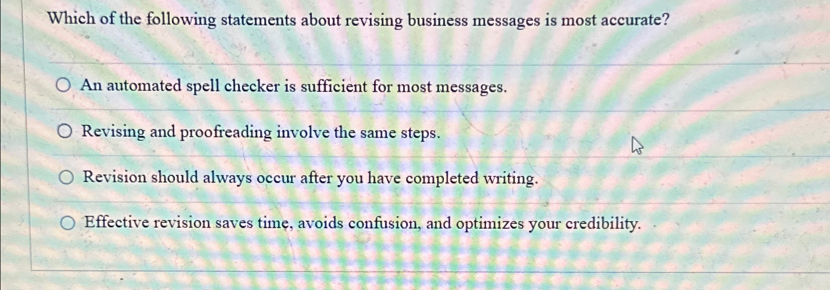 Solved Which of the following statements about revising | Chegg.com