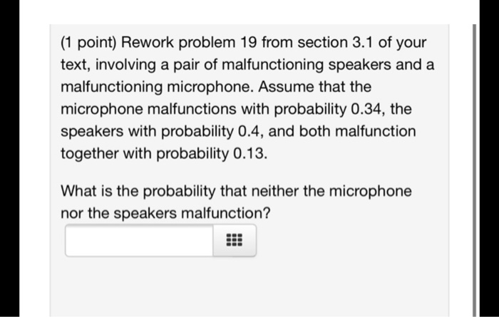Solved (1 point) Rework problem 19 from section 3.1 of your | Chegg.com