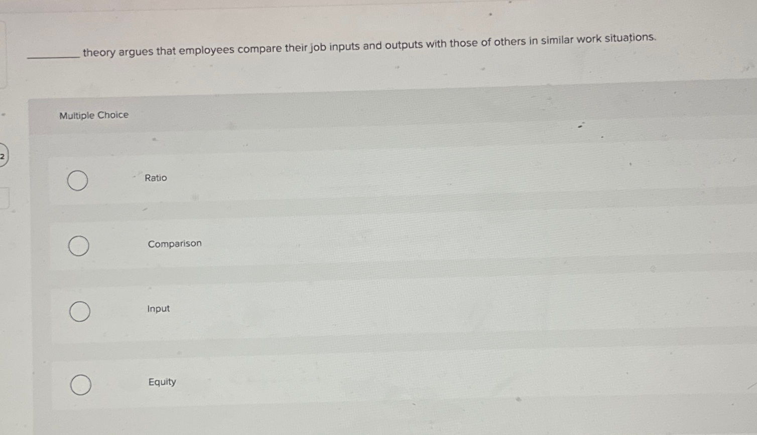 Solved theory argues that employees compare their job inputs | Chegg.com