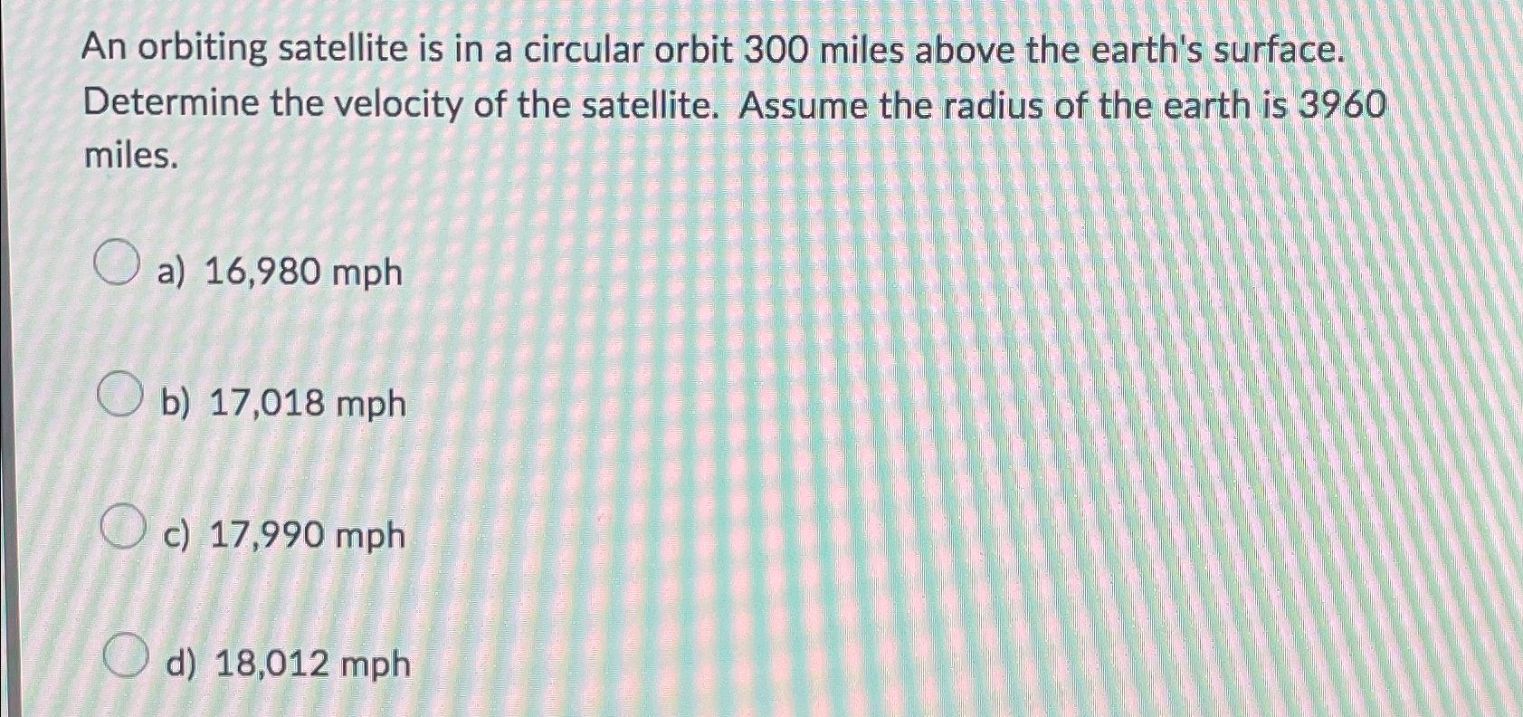 Solved An orbiting satellite is in a circular orbit 300 | Chegg.com