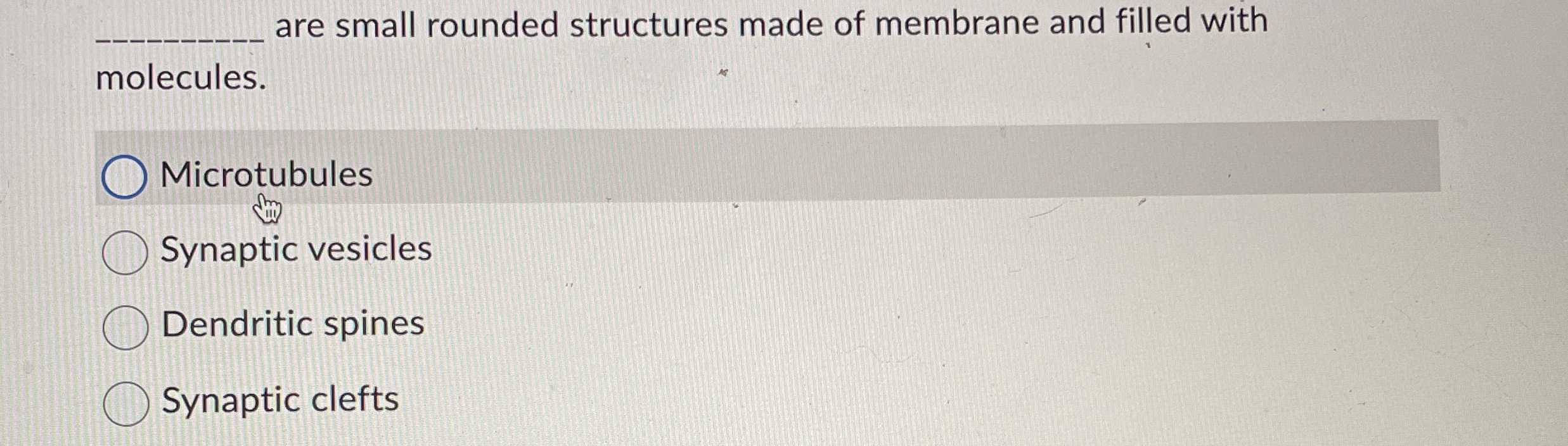 Solved ﻿are small rounded structures made of membrane and | Chegg.com
