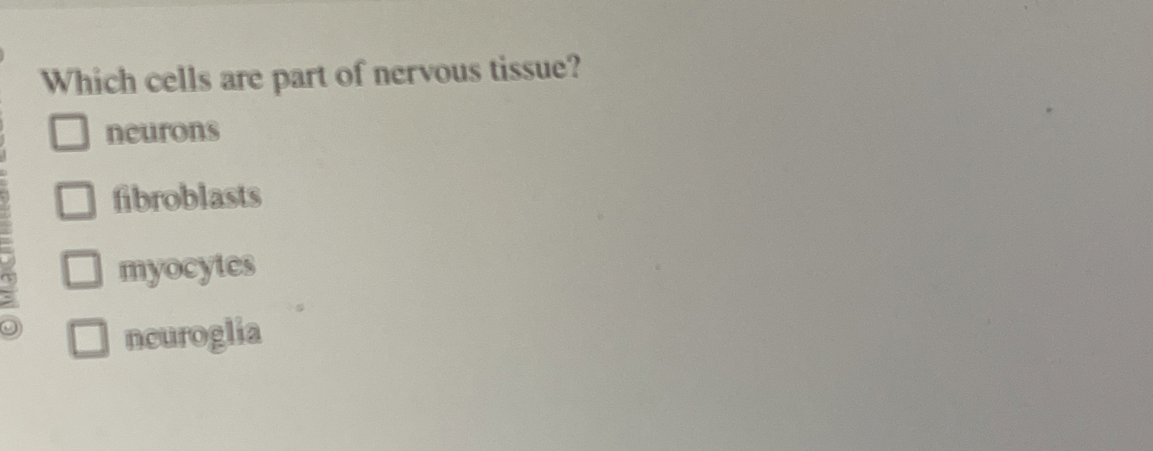 Solved Which cells are part of nervous | Chegg.com