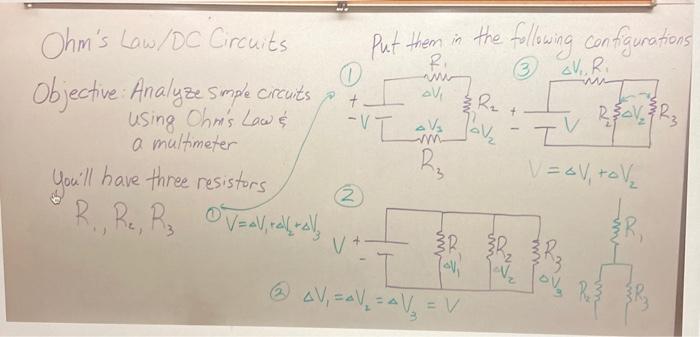Solved Ohm's Law /DC Circuits Objective: Analyze simple | Chegg.com