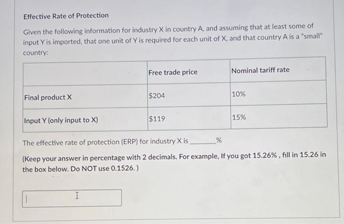 Solved Effective Rate of Protection Given the following | Chegg.com