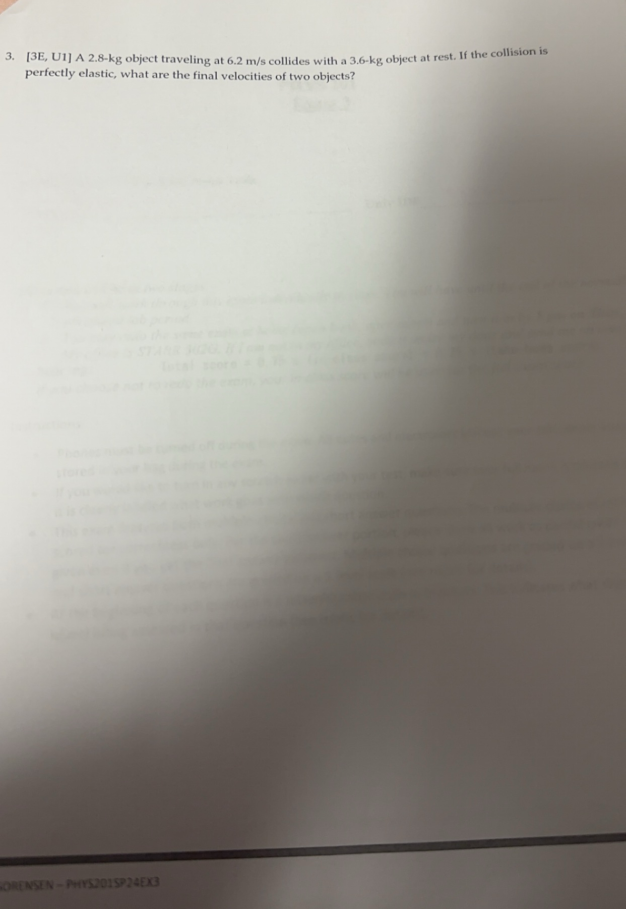 Solved [3E, ﻿U1] ﻿A 2.8-kg ﻿object traveling at 6.2ms | Chegg.com