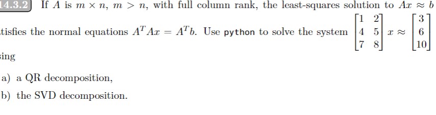 Solved If A ﻿is m×n,m>n, ﻿with full column rank, the | Chegg.com