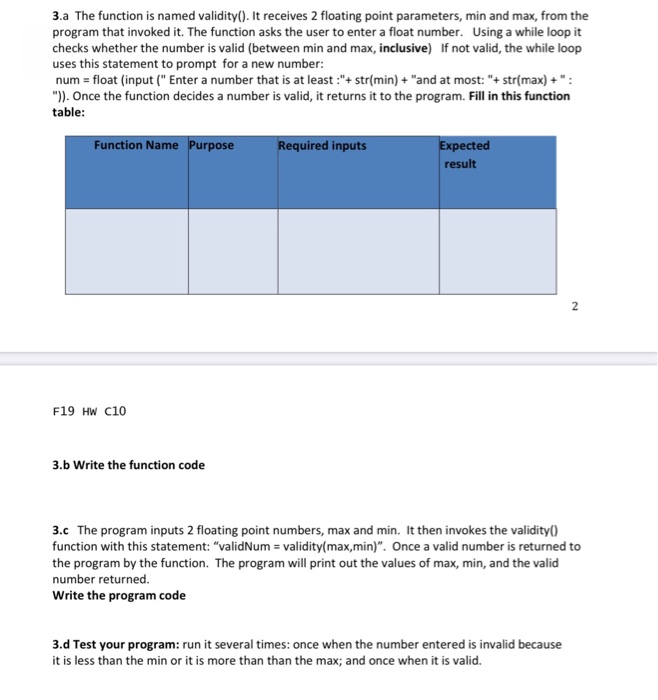 Solved 3.a The function is named validity(). It receives 2 | Chegg.com