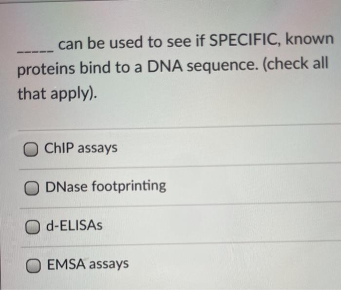 Solved "DNase foot-printing" works on the principle that | Chegg.com