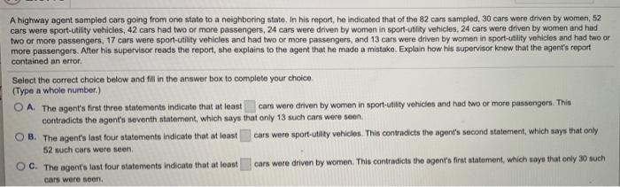 Solved A highway agent sampled cars going from one state to | Chegg.com