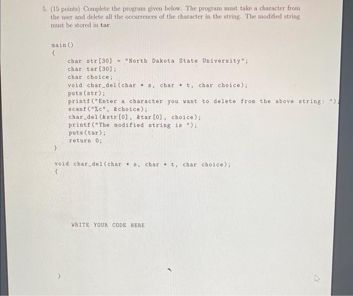 Solved the user and delete all the occurrences of the | Chegg.com