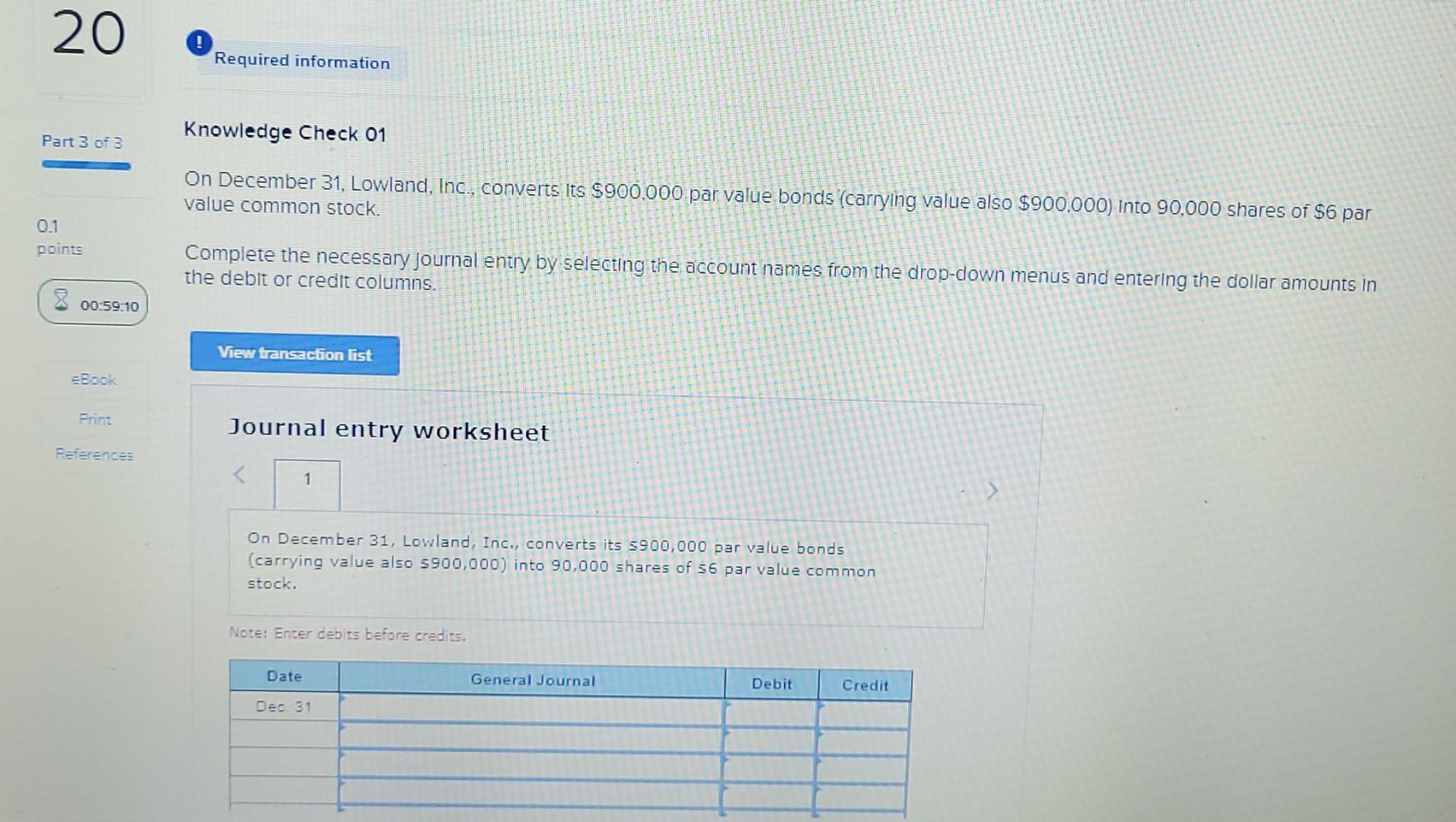 Solved 20 Required information Knowledge Check 01 Part 3 013 | Chegg.com