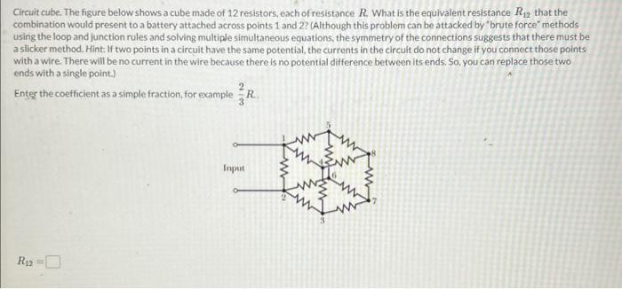 Solved Circuit cube The figure below shows a cube made of 12 | Chegg.com