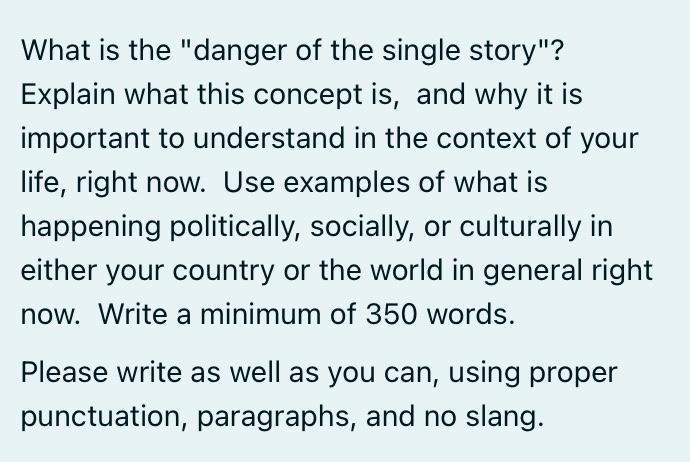 Solved What is the "danger of the single story"? Explain | Chegg.com
