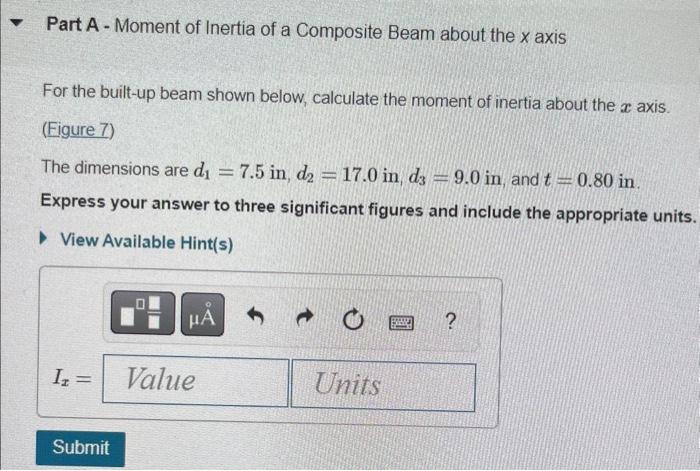 Solved Part A - Moment of Inertia of a Composite Beam about | Chegg.com