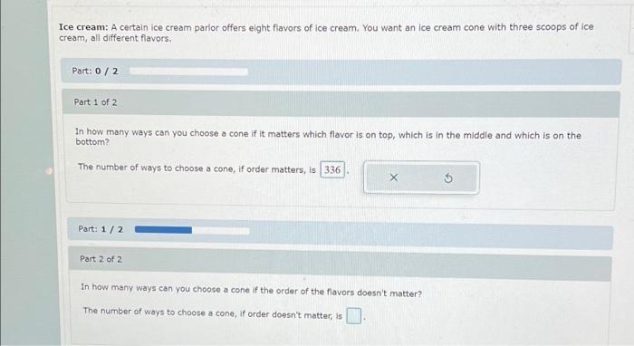 Solved Ice cream: A certain ice cream parlor offers eight | Chegg.com