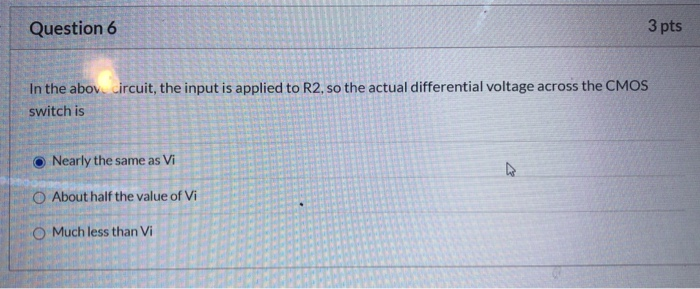 Solved D. Question 5 3 pts A CMOS analog switch matrix can | Chegg.com