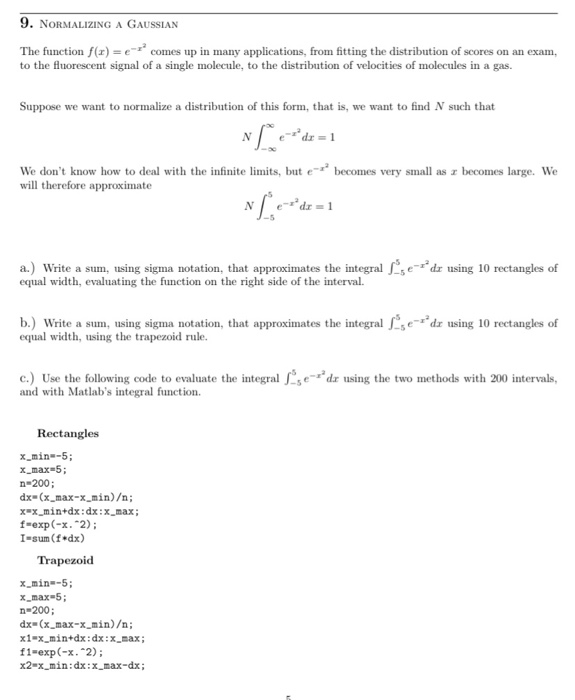 Solved 9. NORMALIZING A GAUSSIAN The function f(x) = e ' | Chegg.com