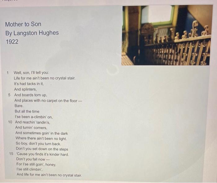 Solved Mother to Son By Langston Hughes 1922 1 Well, son, | Chegg.com
