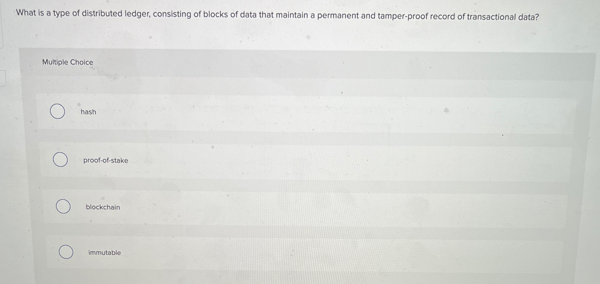 Solved What is a type of distributed ledger, consisting of | Chegg.com