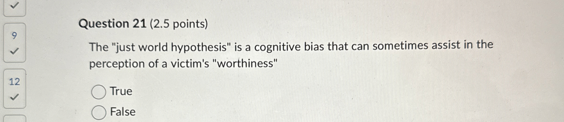 Solved Question 21 ( 2.5 ﻿points)The "just world hypothesis" | Chegg.com